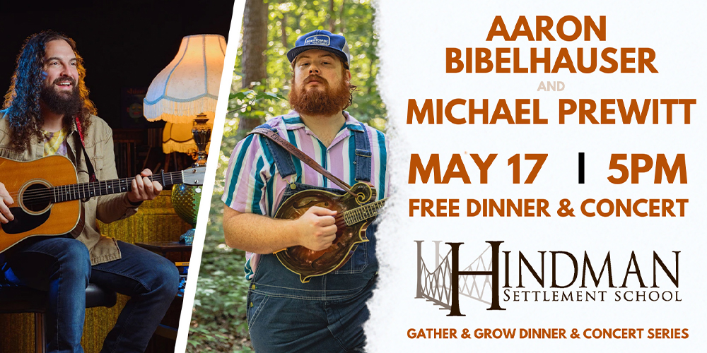 Aaron Bibelhauser & Michael Prewitt | Gather & Grow - Hindman ...